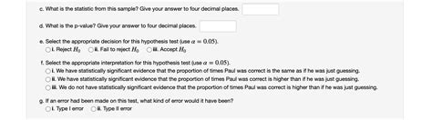 Solved C What Is The Statistic From This Sample Give Your Chegg