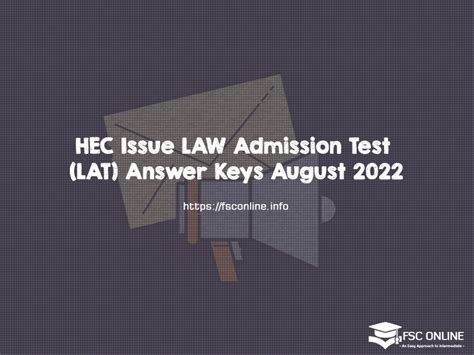Hec Issue Law Admission Test Lat Answer Keys August 2022