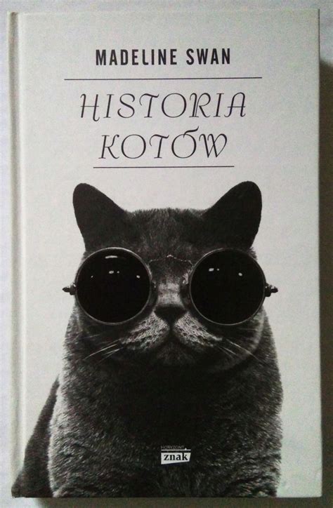 Madeline Swan HISTORIA KOTÓW odbiór WARSZAWA URSYN 9257756925