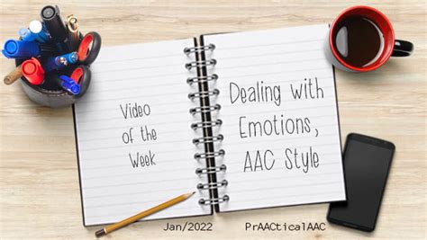 Video Of The Week Dealing With Emotions Aac Style Praactical Aac