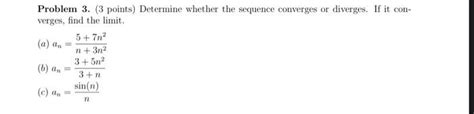 solved problem 3 3 points determine whether the sequence
