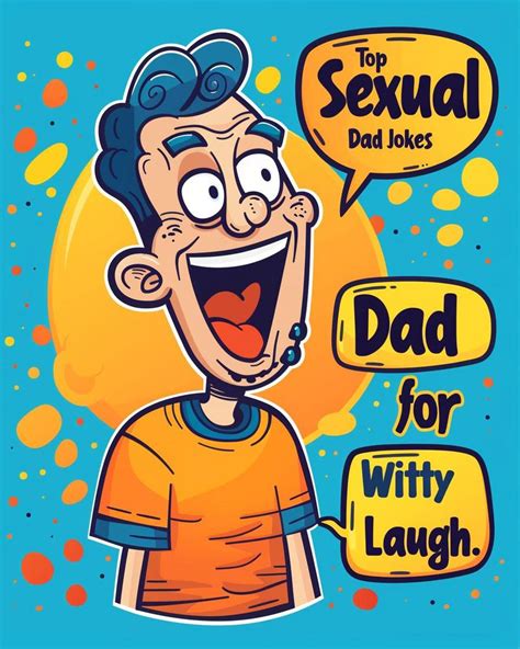 Sexual Dad Jokes Hilarious And Cheeky Laughs