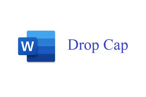 Cách tạo Drop Cap trong Word để viết chữ cái in hoa đầu đoạn văn