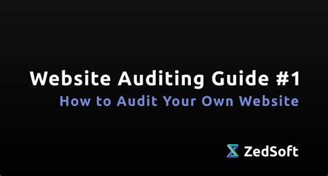How To Audit Your Own Website Website Auditing Guide 1
