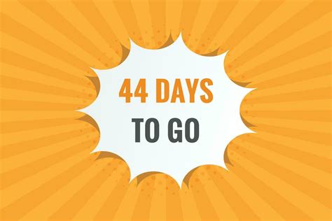 44 Days To Go Countdown Template 44 Day Countdown Left Days Banner