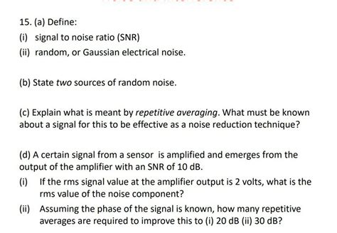 Solved A Define I Signal To Noise Ratio SNR Ii Chegg