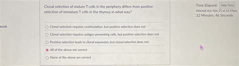 Solved Clonal Selection Of Mature T ﻿cells In The Periphery