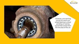 Symptoms Of A Failing Wheel Hub Bearing Ppt