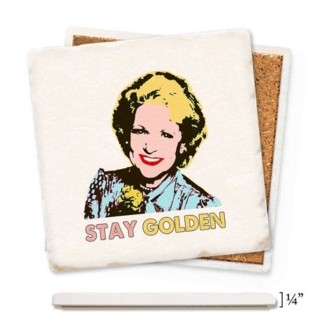 Stay Golden Economy Coaster Tipsy Coasters And Ts