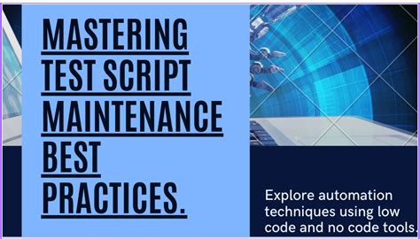 Test Script Maintenance Best Practices Mastering Automation Nashtech Blog