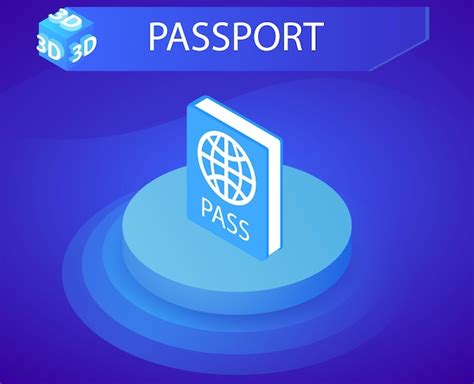 Icône De Conception Isométrique De Passeport Vector Illustration Web 3d