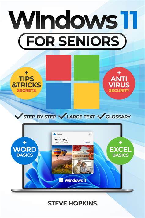 Windows For Seniors The Best Easy To Learn Guide For Your New Laptop Or PC Essential Step