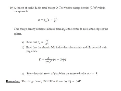 Solved 10 A Sphere Of Radius R Has Total Charge Q The Chegg