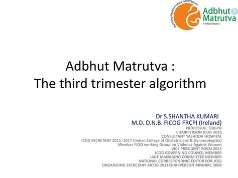 Dr Shantha Kumari Adbhut Matrutva The Third Trimester Algorithm Pdf