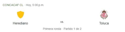 Herediano vs Toluca Forge vs Chivas y Withecaps vs Tigres a qué hora