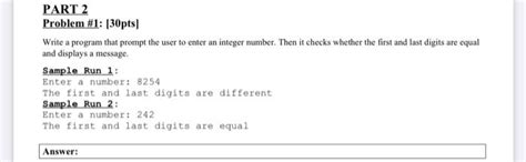Solved PART 2 Problem 1 30pts Write A Program That Prompt Chegg