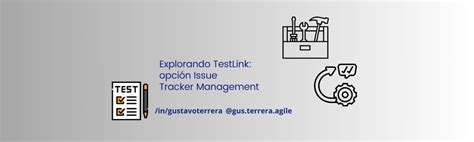Explorando Testlink Opción Issue Tracker Management