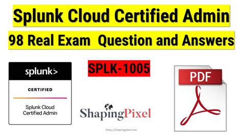 Splk 1005 Splunk Cloud Certified Admin Real Exam Qanda Pdf Pack