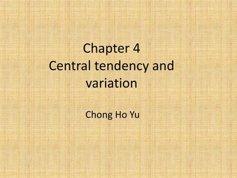 Ppt Chapter 4 Central Tendency And Variation Powerpoint Presentation Id 6568820