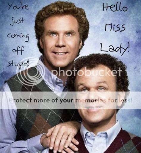 Usimawic Funny Quotes From Step Brothers