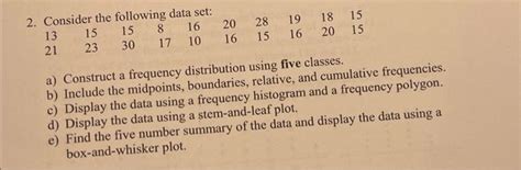 [solved] a construct a frequency distribution using five
