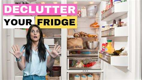 Declutter Fridge Youtube