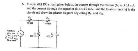 Solved In A Parallel RC Circuit Given Below The Current Chegg Com