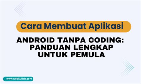 Aplikasi Android Tanpa Coding