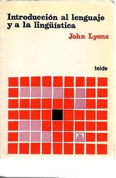 Libro Introduccion Al Lenguaje Y A La Ling Stica Lyons John Isbn