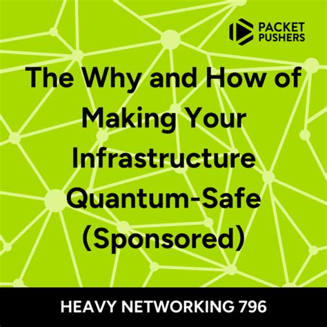 Heavy Networking A Packet Pushers Podcast Heavy Networking A Packet Pushers Podcast