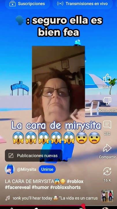 Esa Es La Verdadera Cara De Mirysita😱😨😱😨😱😨😱😨😱😨😱😨😱logre Pausarlo Youtube