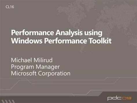 Ppt Performance Analysis Using Windows Performance Toolkit Powerpoint
