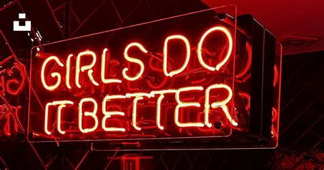 A Neon Sign That Says Girls Do Better Photo Free Light Image On Unsplash