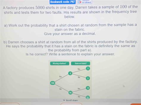Solved Bookwork Code P67 Not Allowed A Factory Produces 5000 Shirts