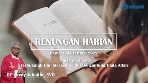 Renungan Harian Katolik Hari Ini Rabu 7 September 2022 YouTube