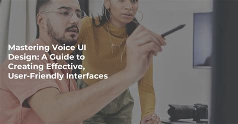 Voice UI Design: A Guide to Creating Effective, User-Friendly Interfaces - EdgeofSpace.net