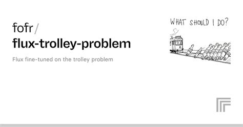 Fofr Flux Trolley Problem Run With An API On Replicate