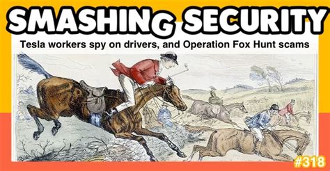 Smashing Security Podcast 318 Tesla Workers Spy On Drivers And