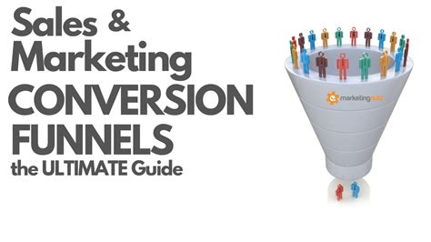 Marketing Conversion Funnels Ultimate Get Started Guide For Newbies