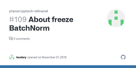 About Freeze BatchNorm Issue 109 Yhenon Pytorch Retinanet GitHub