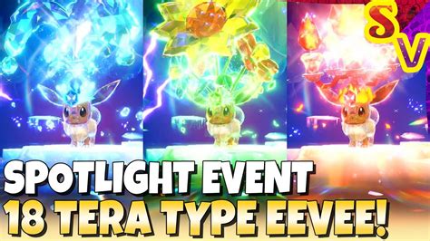 EEVEE SPOTLIGHT All 18x Tera Types Available In Eevee Tera Raid Event