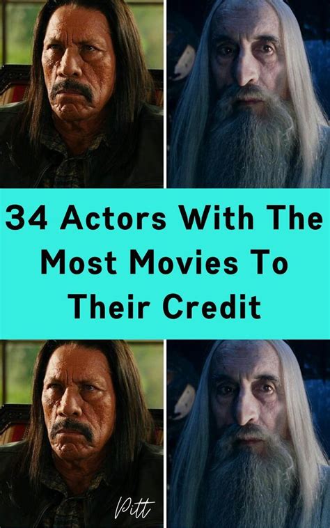34 Actors With The Most Movies To Their Credit Actors Iconic Movie
