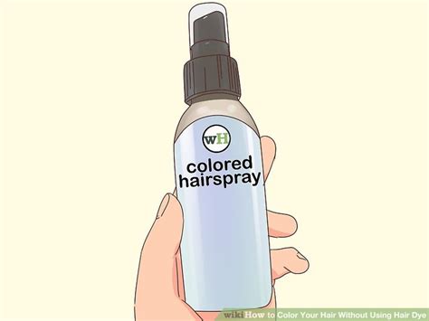3 Ways To Color Your Hair Without Using Hair Dye Wikihow