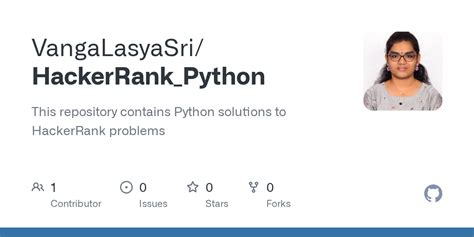 Github Vangalasyasrihackerrankpython This Repository Contains Python Solutions To