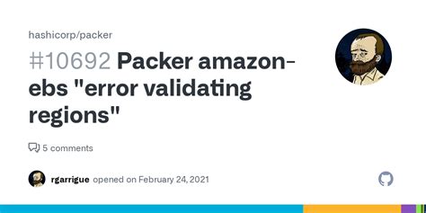 Packer Amazon Ebs Error Validating Regions Issue 10692 Hashicorp