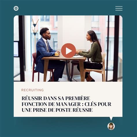 Réussir Dans Sa Première Fonction De Manager Conseils Et Formations