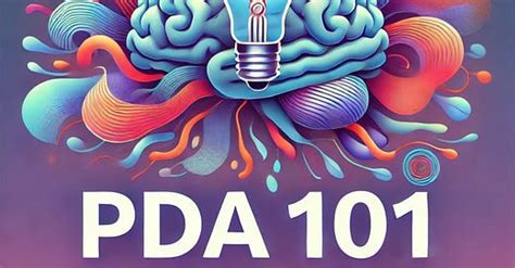 Pda 101 Understanding The Anxiety Driven Need To Avoid Demands