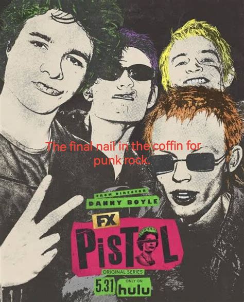 when disney does the story of the sex pistols you can know that punk