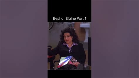 Best Of Elaine Benes Seinfeld Elainebenes Jerryseinfeld Youtube
