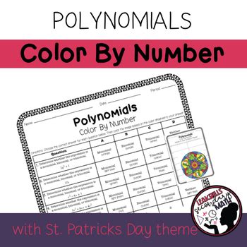 Polynomials Color By Number By Leakbells Secondary Math Tpt